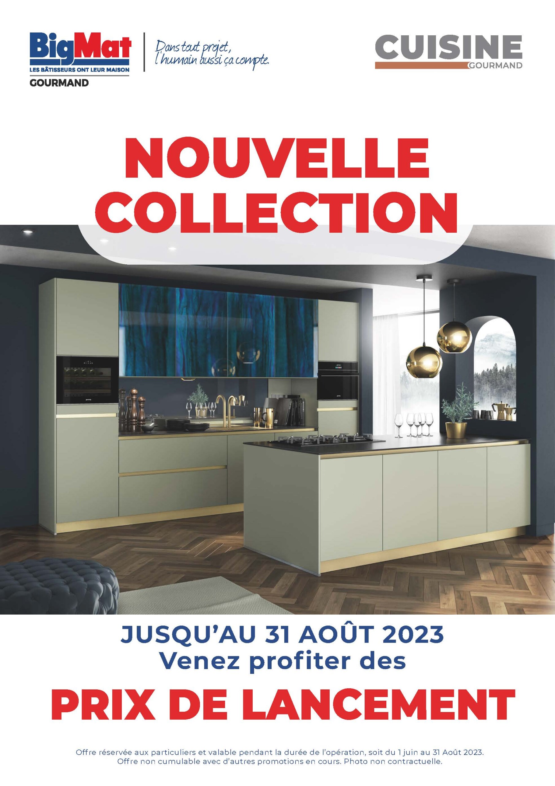 Nouvelles offres CUISINES à ne pas manquer dans vos agences BigMat ...